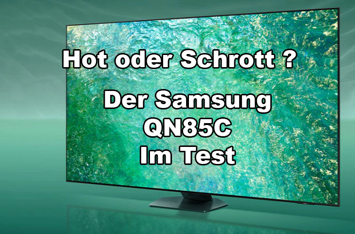 Der riesige 85 Zoll Samsung GQ85QN85C im Praxistest - Produkttest24.com ...