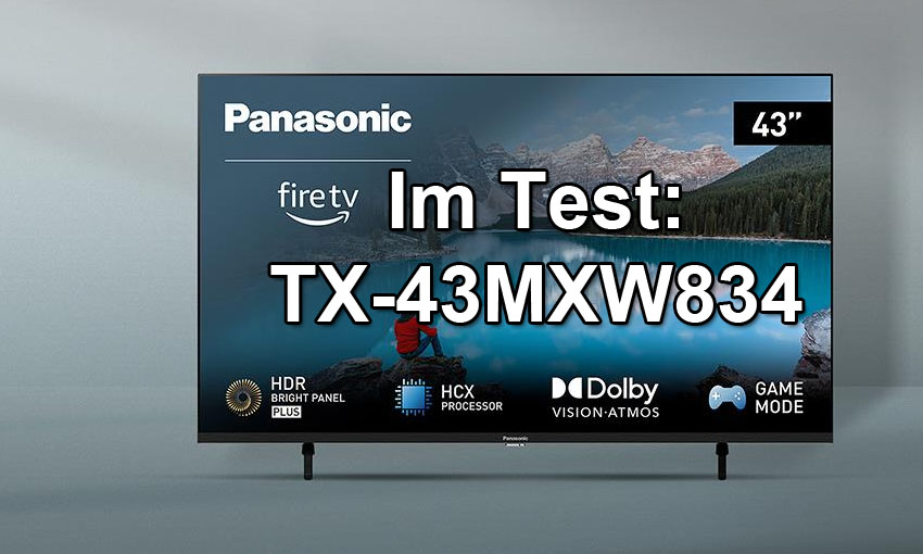 Panasonic TX-43MXW834 im Test - Produkttest24.com - aktuelle Fernseher ...