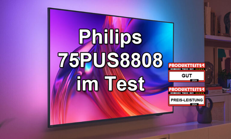 Philips 75PUS8808 im Test - Produkttest24.com - aktuelle Fernseher im ...