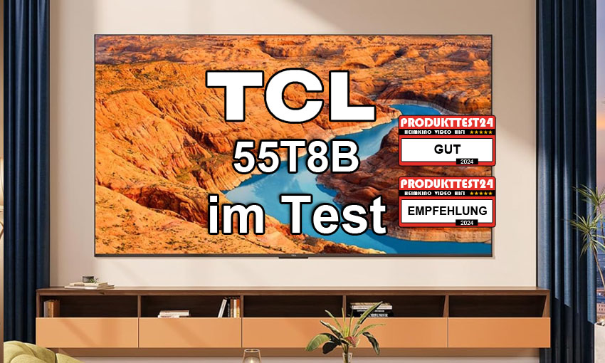 TCL 55T8B QLED-Fernseher im Test - Produkttest24.com - aktuelle ...